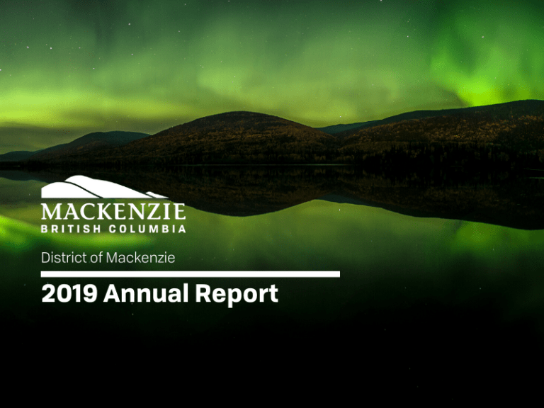 2019 Annual Report Adopted - District of Mackenzie
