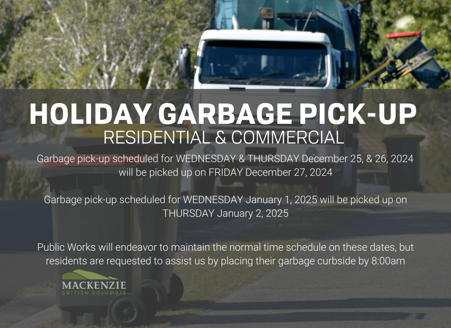 Commercial and Residential Garbage Pick Up - Holiday Season - District ...